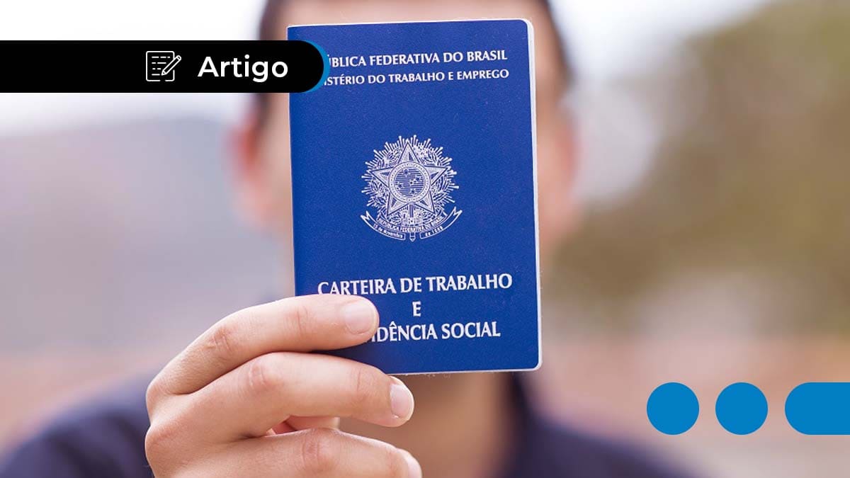 O Que CLT Efetivo Saiba A Import ncia Para Trabalhadores O Que CLT Efetivo Saiba A Import ncia Para Trabalhadores